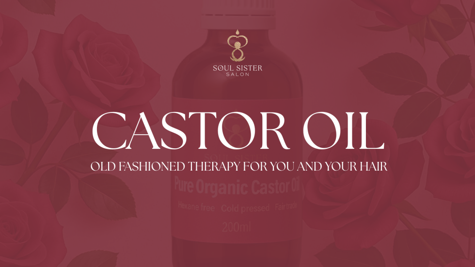 Castor Oil – Old fashioned therapy for you and your hair - Soul Sister ...